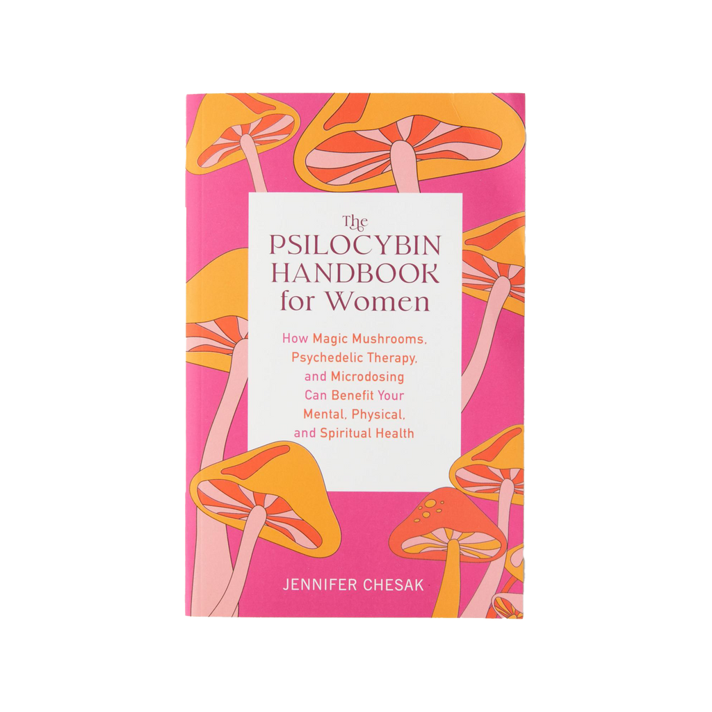 The Psilocybin Handbook for Women – True Colors Publisher